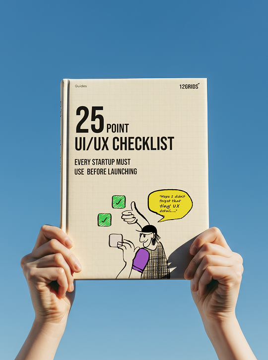 UI/UX Audit Checklist - 12Grids | 12Grids